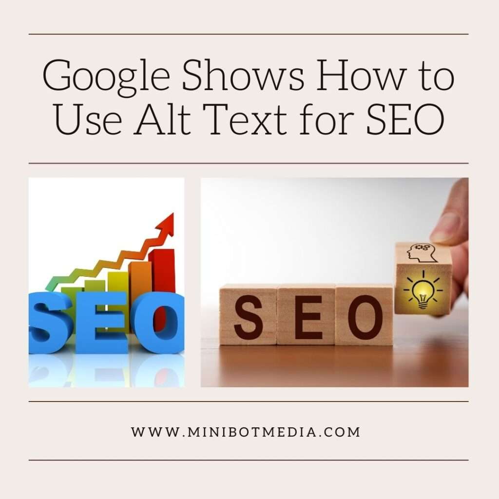 Google Shows How to Use Alt Text for SEO